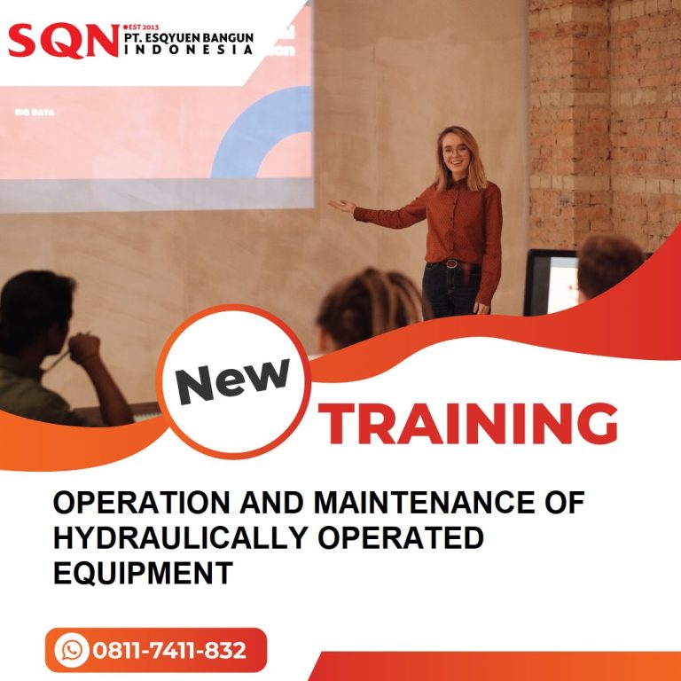 TRAINING OPERATION AND MAINTENANCE OF HYDRAULICALLY OPERATED EQUIPMENT ...