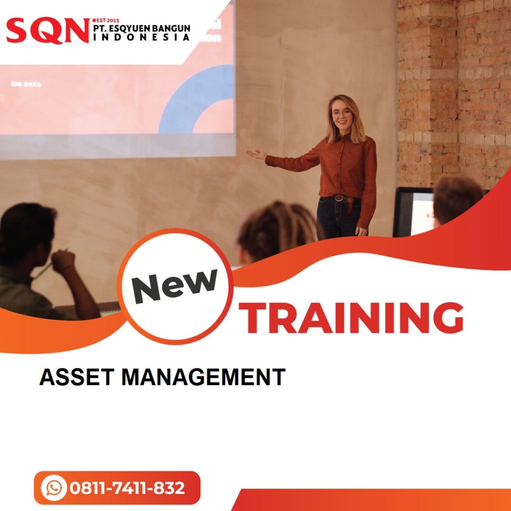 TRAINING ASSET MANAGEMENT - SQN | Pilihan Solusi Training & Konsultan ...