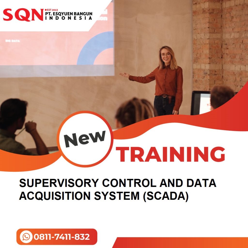 TRAINING SUPERVISORY CONTROL AND DATA ACQUISITION SYSTEM (SCADA) - SQN ...