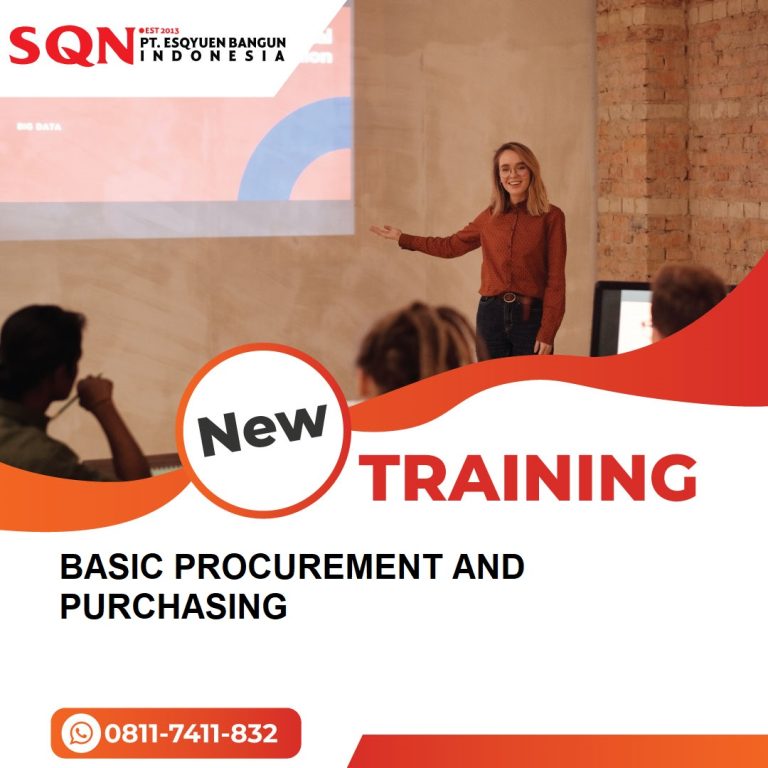 TRAINING BASIC PROCUREMENT AND PURCHASING - SQN | Pilihan Solusi Training & Konsultan di indonesia